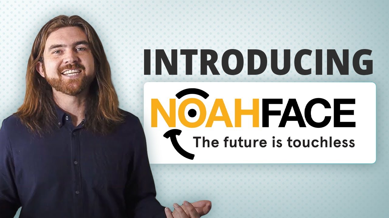 Introducing NoahFace - a Time and Attendance Solution for Your Business ...