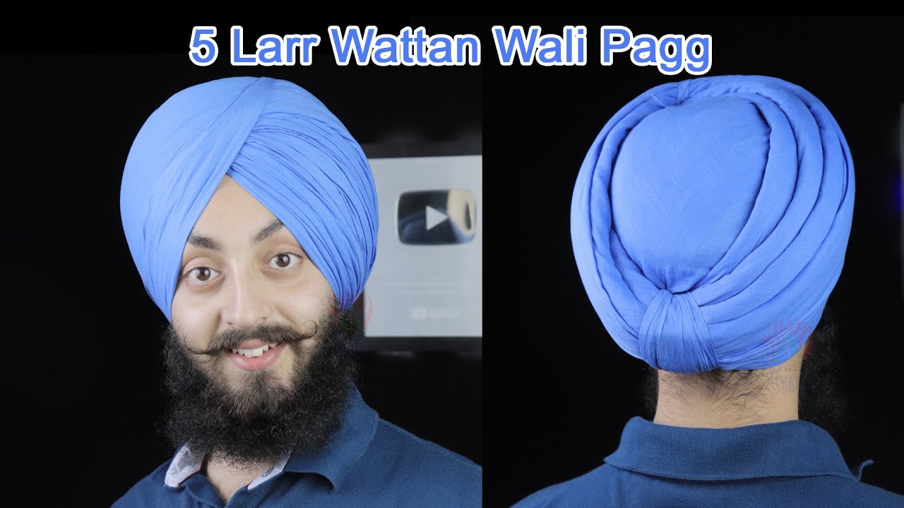 5 Larr Wattan Wali Pagg | ੫ larr ਵੱਟਾਂ ਵਾਲੀ ਪੱਗ - YouTube