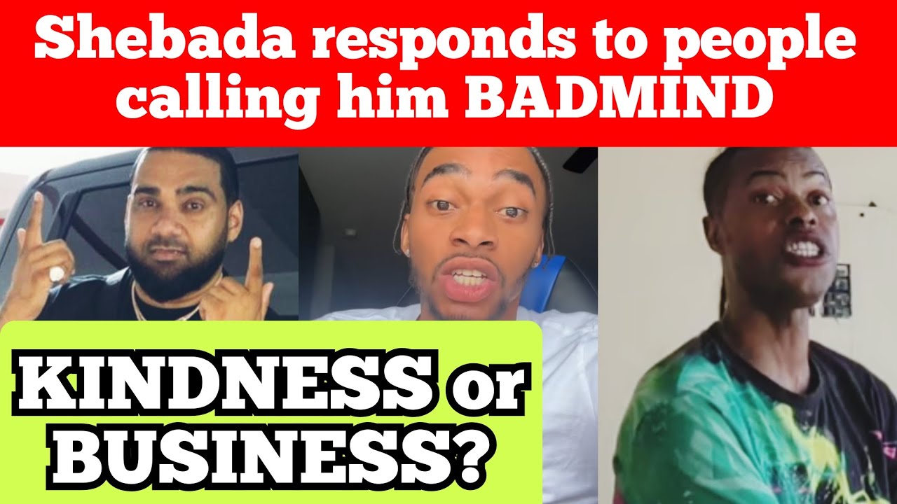 Shebada had THIS to say about people saying he's BADMIND 👀 Dis Hatt 🔥 ...