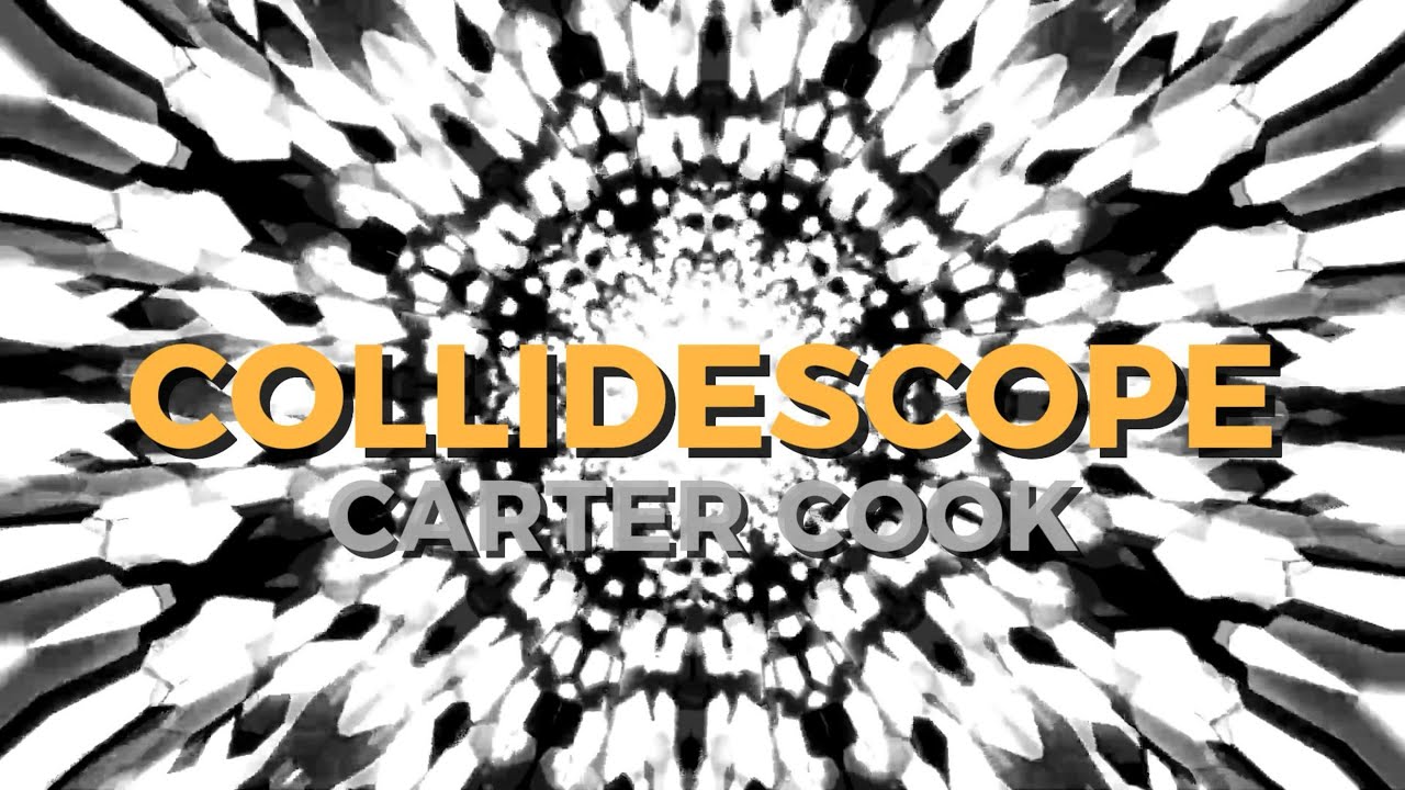 Carter Cook - COLLIDESCOPE ( Lyric Video ) - YouTube