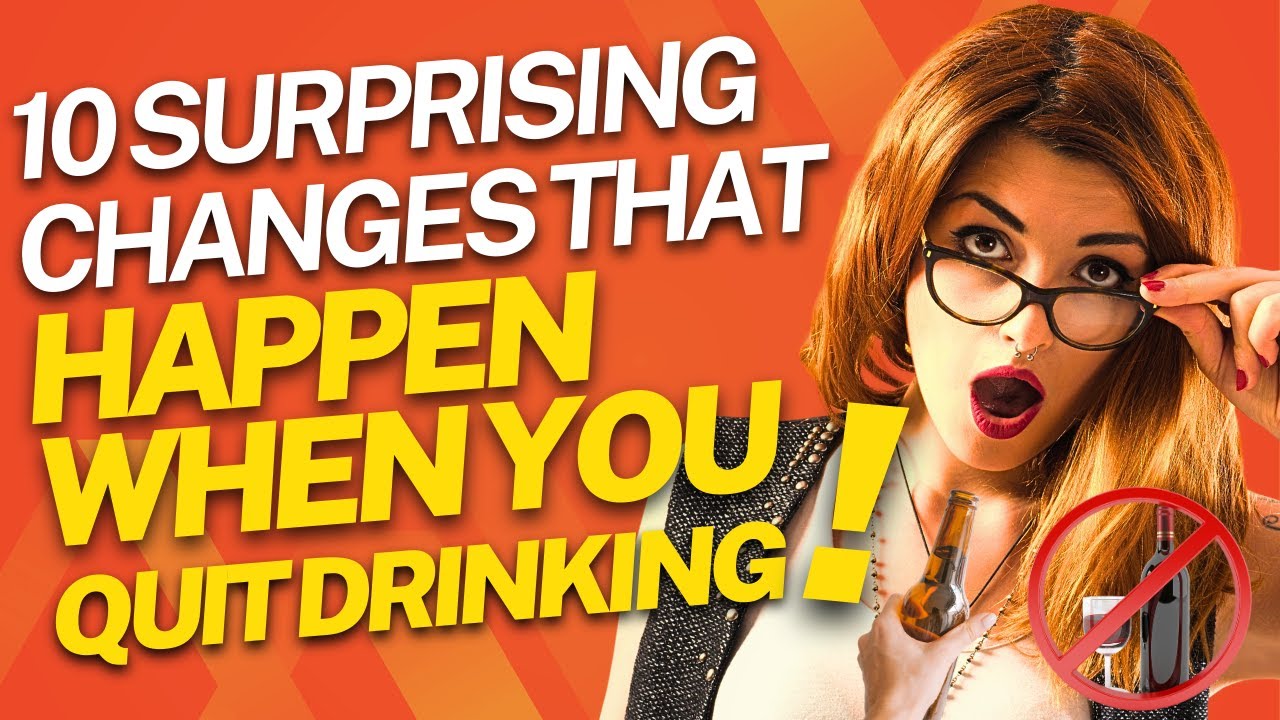 10 Amazing Changes That Happen to Your Body When You Quit Drinking ...