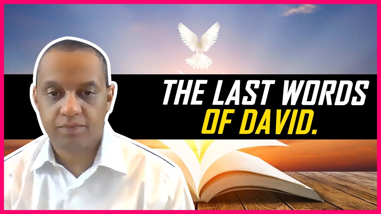 The last words of David. - YouTube