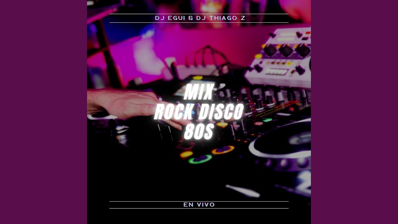 Mix Rock Disco 80s (Remix) - YouTube Music