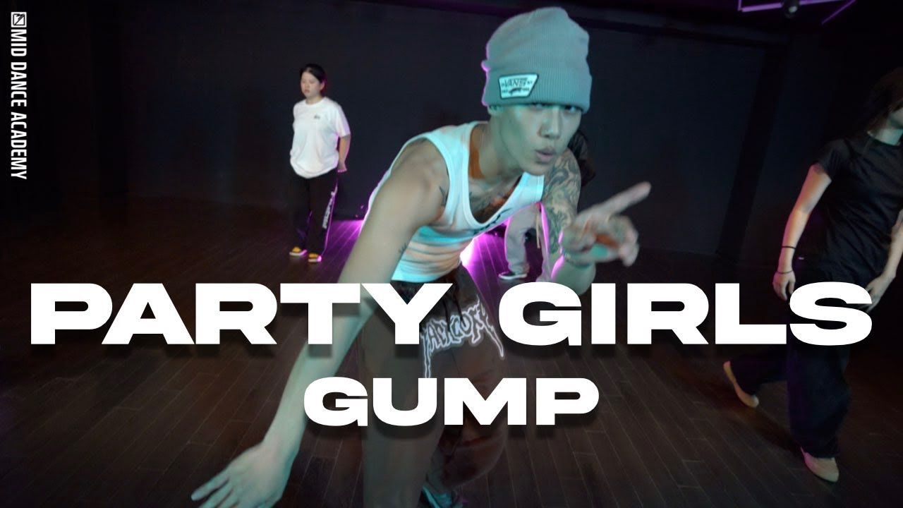 GUMP ChoreographyㅣVictoria Monét - Party Girls (feat. Buju Banton)ㅣMID ...