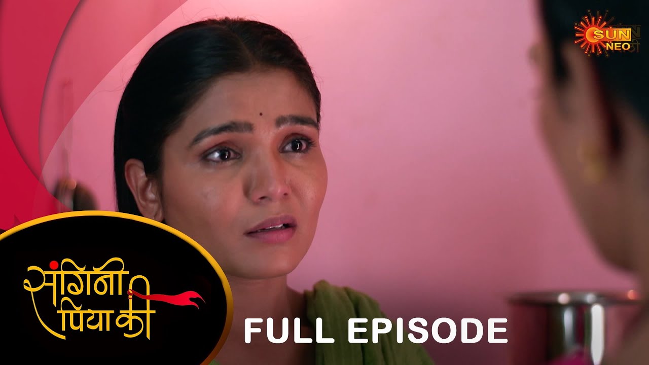 Sangini Piya Ki (संगिनी पिया की) - Full Episode | Ep No - 146 | Hindi ...
