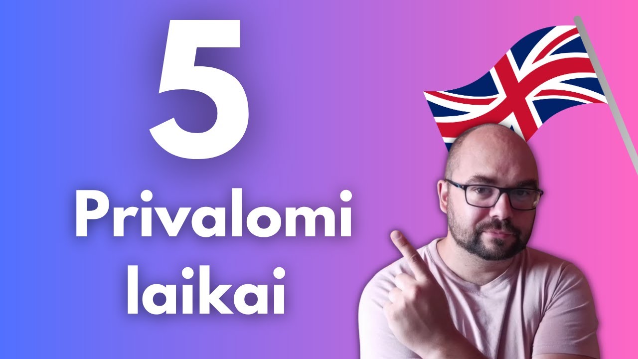 📣 5 Anglų Kalbos Laikai Kuriuos Privalote Moketi! - YouTube