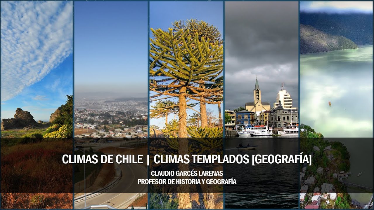 Climas de Chile | Climas templados [Geografía] 🌎 - YouTube