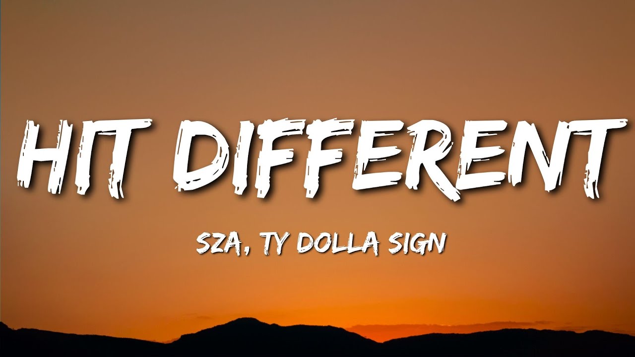 SZA - Hit Different (Lyrics) feat. Ty Dolla $ign - YouTube