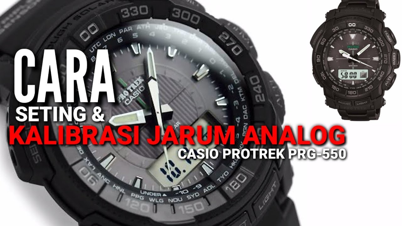 Cara Seting Lengkap Casio Protrek PRG-550 - YouTube