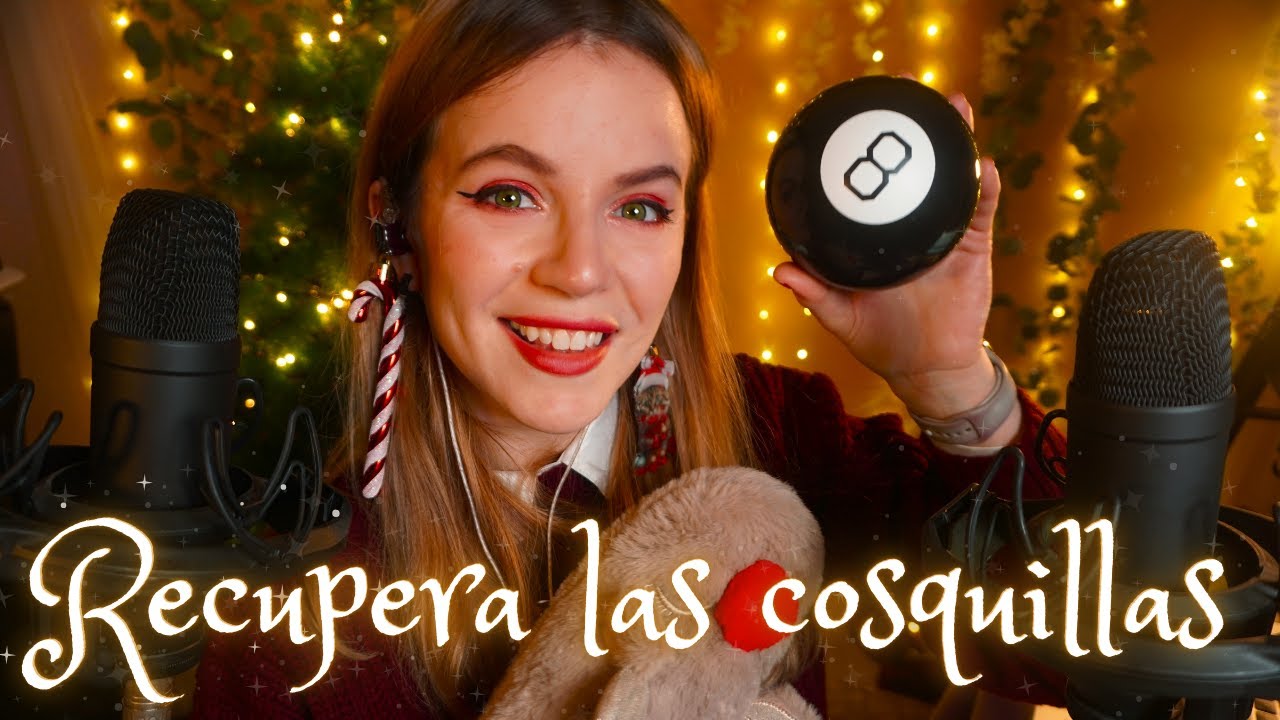 ASMR RECUPERA LAS COSQUILLAS edición navideña - YouTube