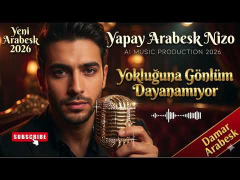 Yokluğuna Gönlüm Dayanamıyor - Yeni Damar Arabesk (2026)