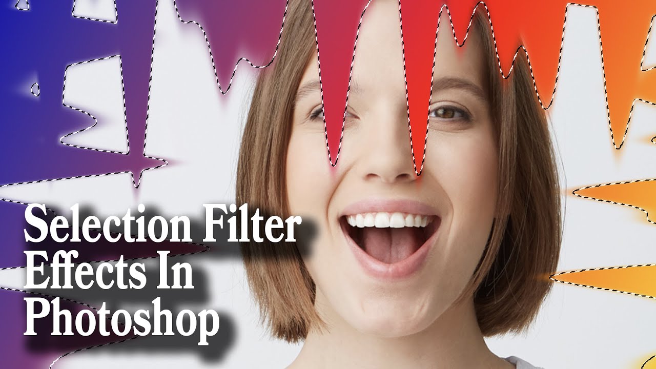 Selection Filter Effects In Photoshop - YouTube