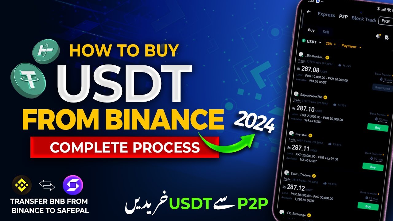 HOW TO BUY USDT FROM BINANCE || P2P PURCHASING || TRANSFER TO SAFEPAL ...