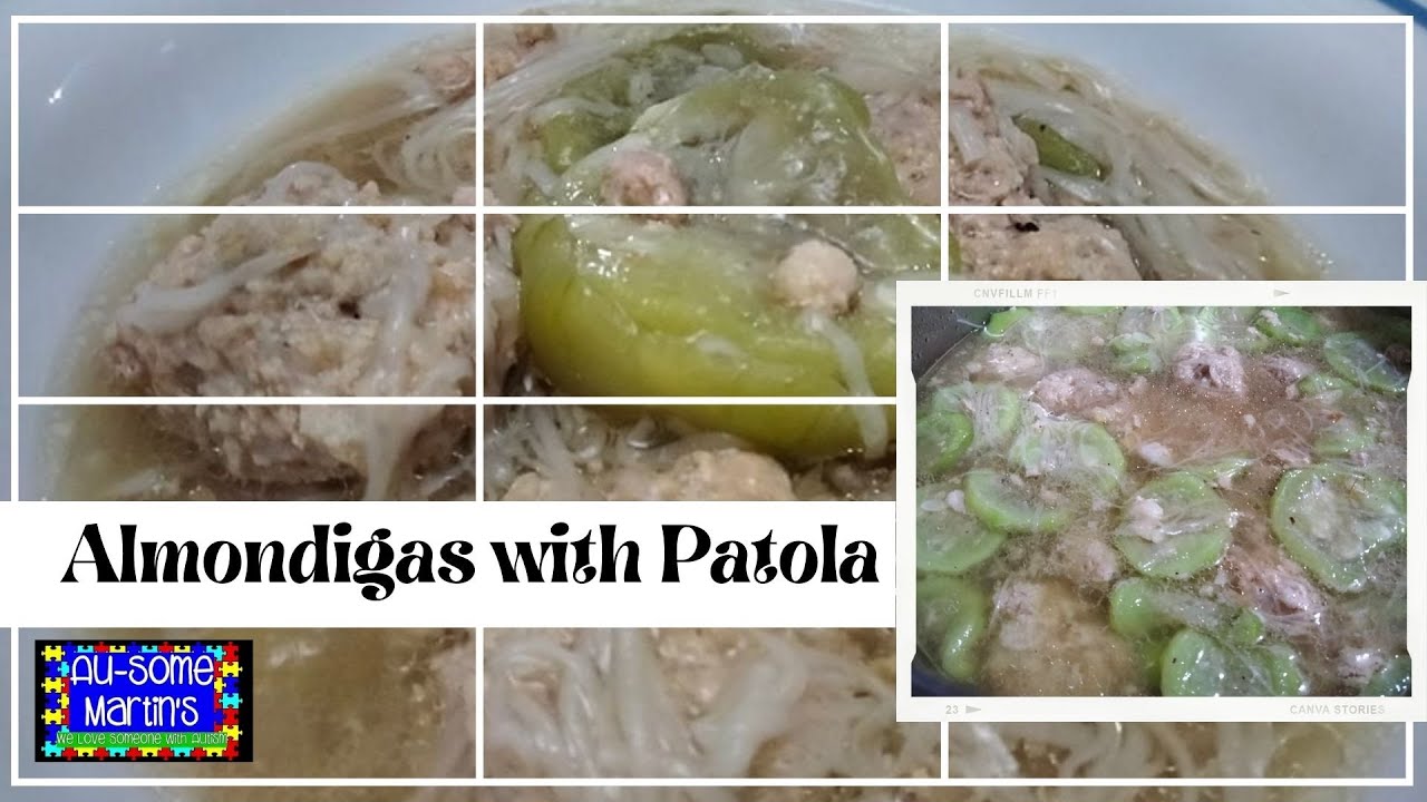 Almondigas with Patola | Bola Bola na may patola | Patola with miswa ...