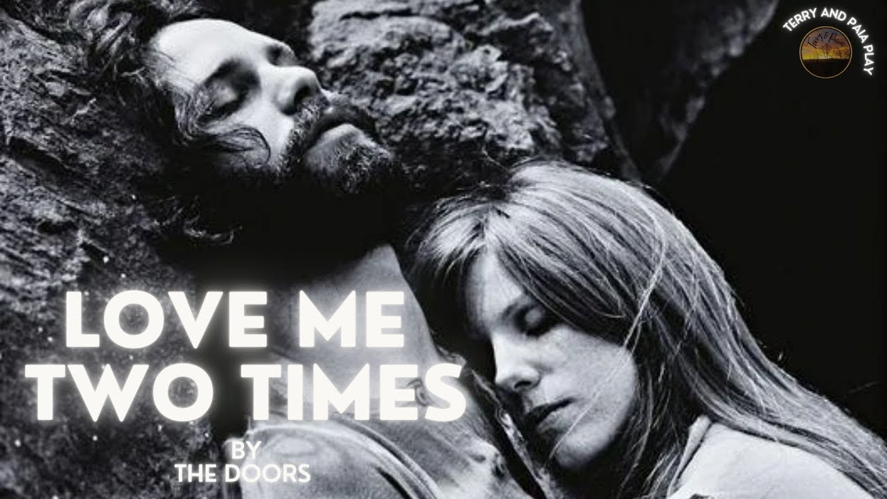 Terry & PAIA – Love Me Two Times [COVER] – video with lyrics - YouTube