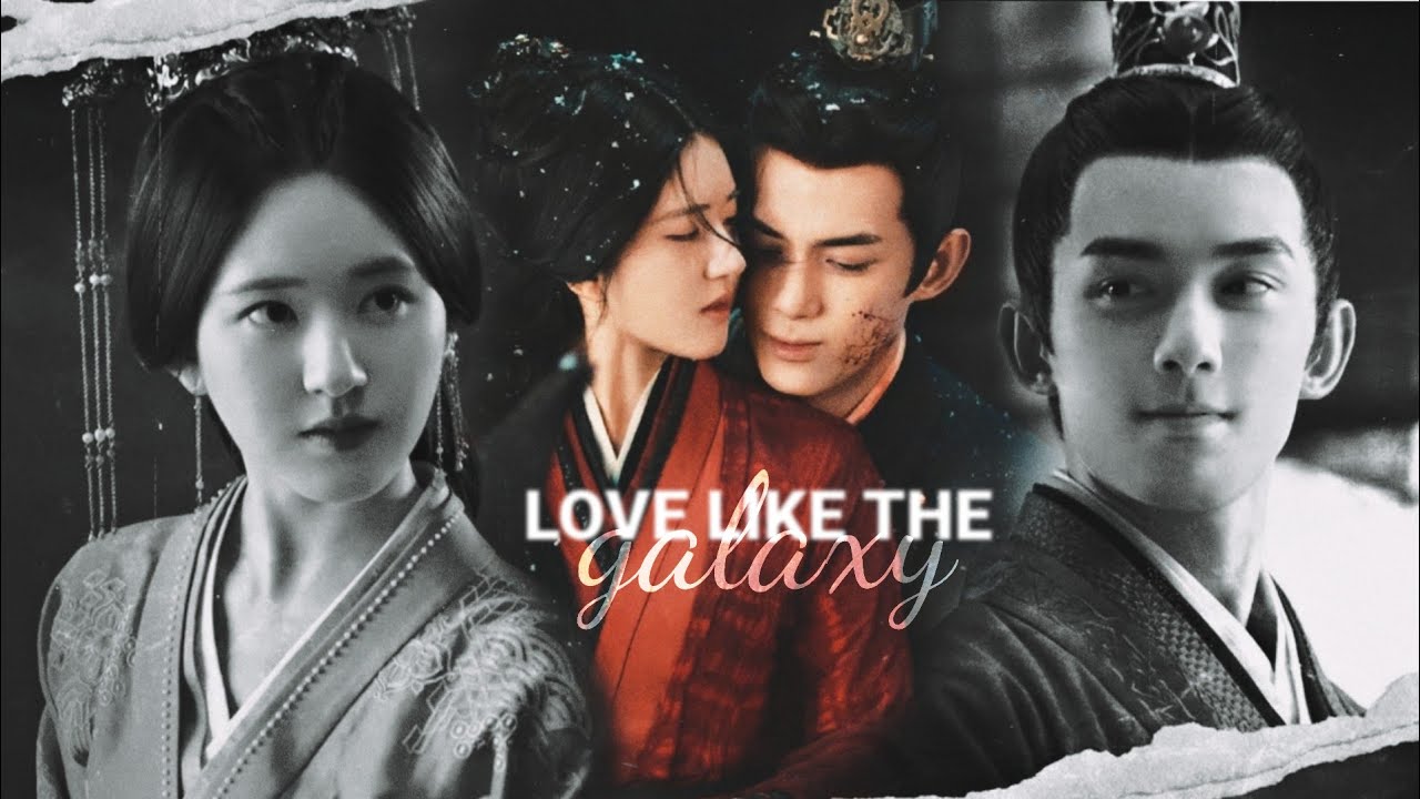 Love Like The Galaxy | Ling Buyi & Cheng Shaoshang | - YouTube