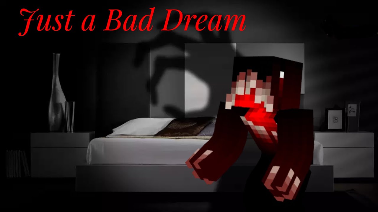 Just a Bad Dream | MINECRAFT HORROR MAP - YouTube