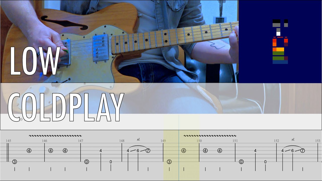 Low Coldplay Cover • Guitar Tab • Tutorial • Lesson - YouTube