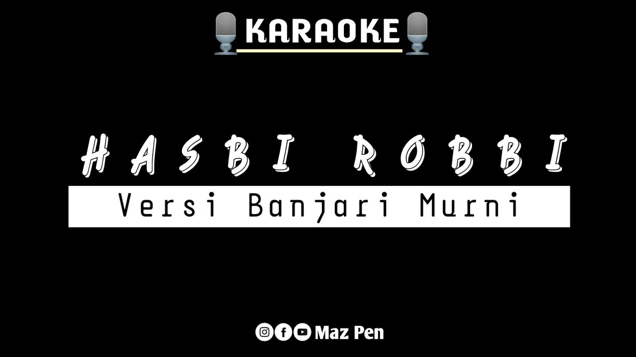 Hasbi Robbi | Karaoke Banjari Cover With Lyric - YouTube