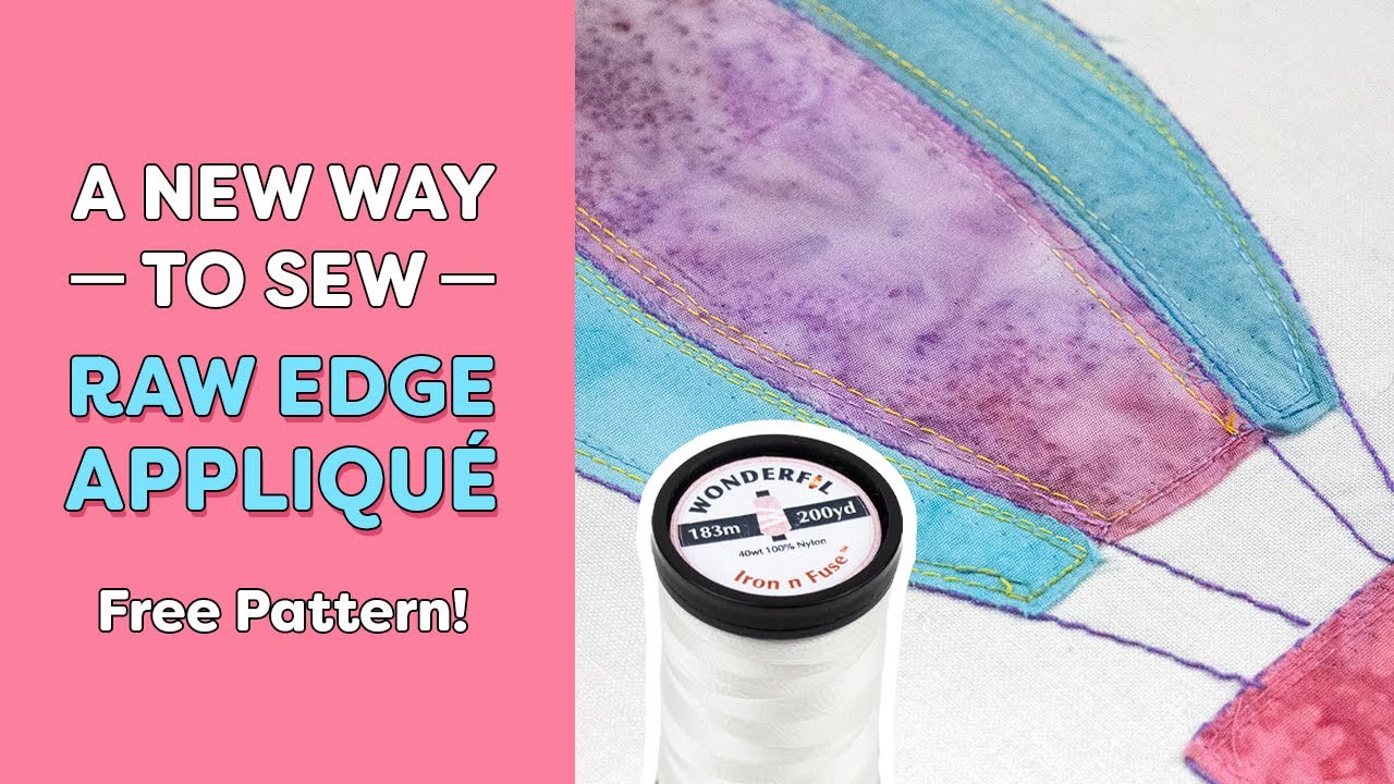 Sewing Raw Edge Appliqué Using Iron Fusible Thread - YouTube