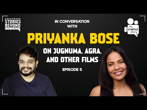 Priyanka Bose | On Jugnuma, Agra, The Wheel Of Time & Working with Manoj Bajpayee