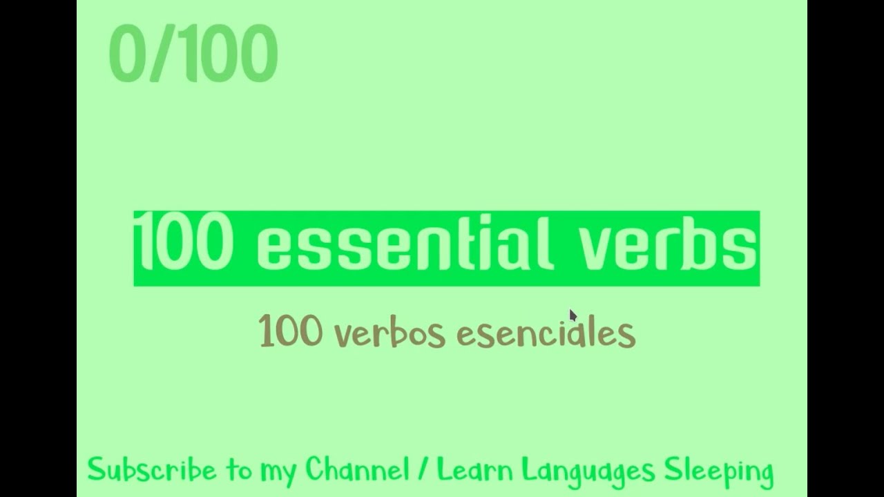 Learn English Spanish - 100 Essential verbs - YouTube