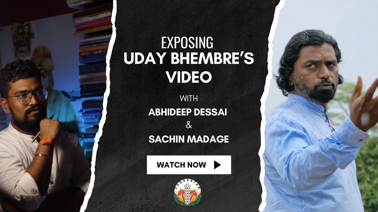 Exposing Uday Bhembre’s views on Chhatrapati Shivaji Maharaj and Goa - YouTube