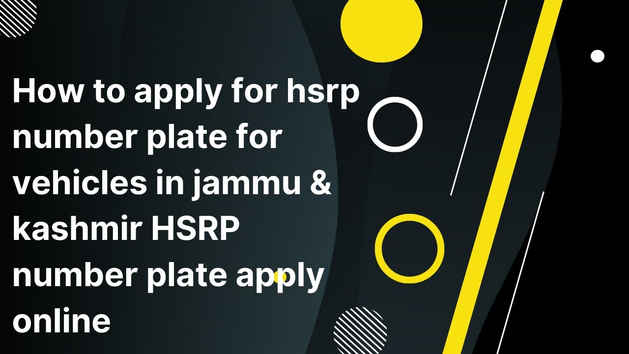 How to apply for hsrp number plate for vehicles in jammu & kashmir HSRP ...