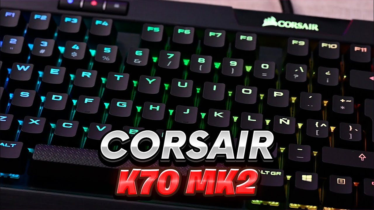 Review TECLADO GAMER Corsair k70 MK2. Mecanico y Full Size 2024 - YouTube