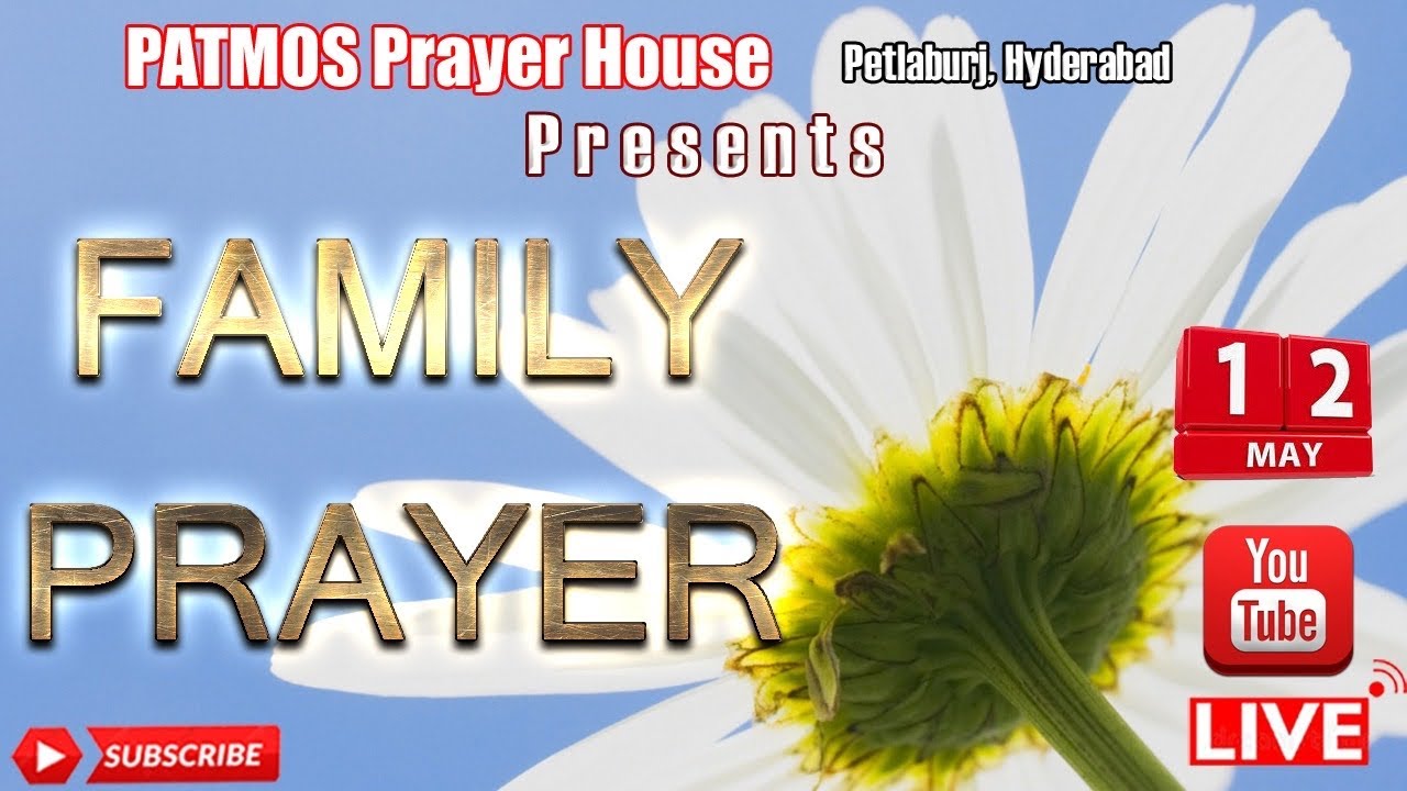 Family Prayer 12th May - YouTube