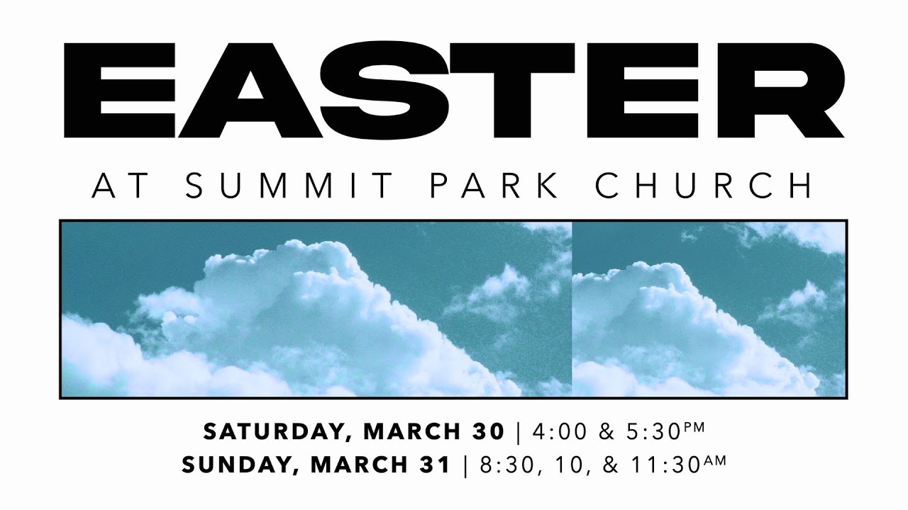 Easter At Summit Park 2024 - YouTube