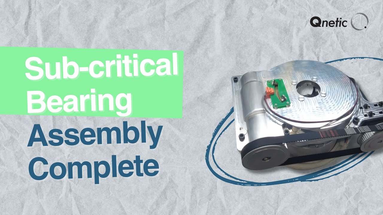 Sub-critical Bearing Assembly Complete! - YouTube