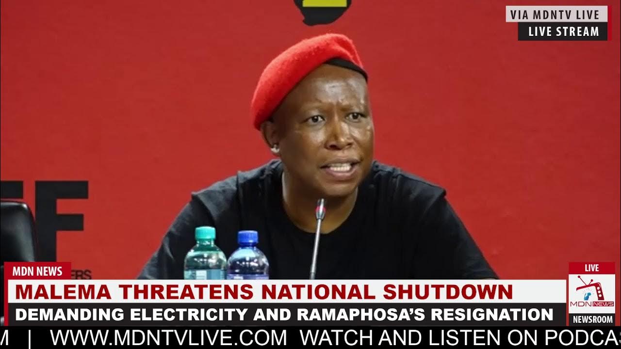 EFF LEADER JULIUS MALEMA THREATENS NATIONAL SHUTDOWN TO DEMAND ... EFF LEADER JULIUS MALEMA THREATENS NATIONAL SHUTDOWN TO DEMAND ...