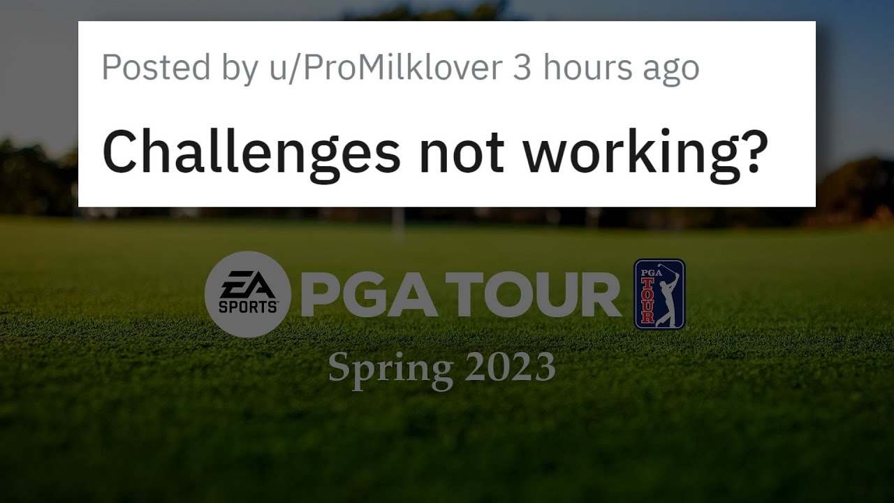 EA Sports PGA Tour Challenges not working after the latest update - YouTube