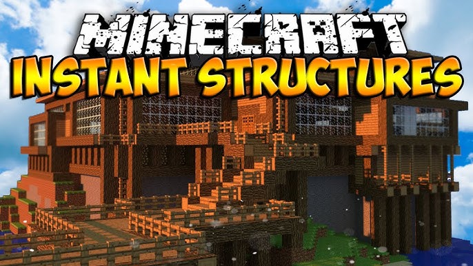 Instant Structure Mod Minecraft