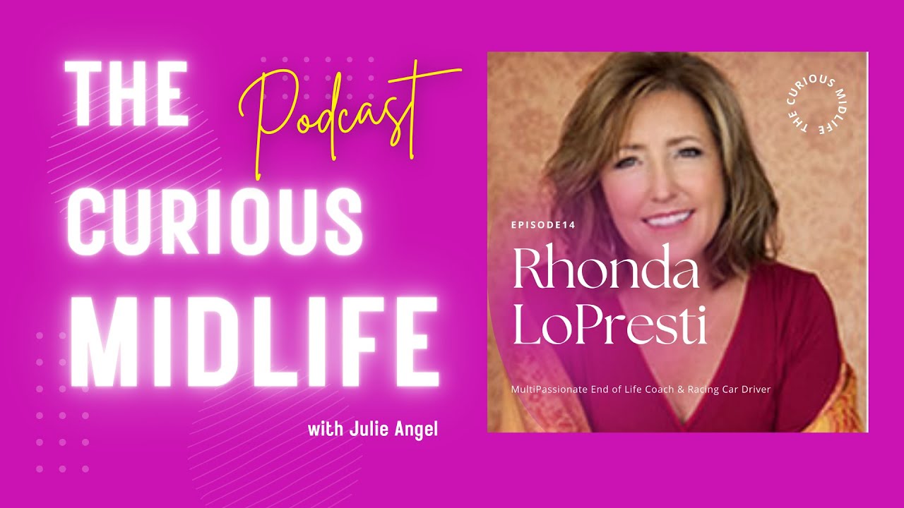 Thoughts on death and dying from Rhonda Lo presto, end of life coach ...