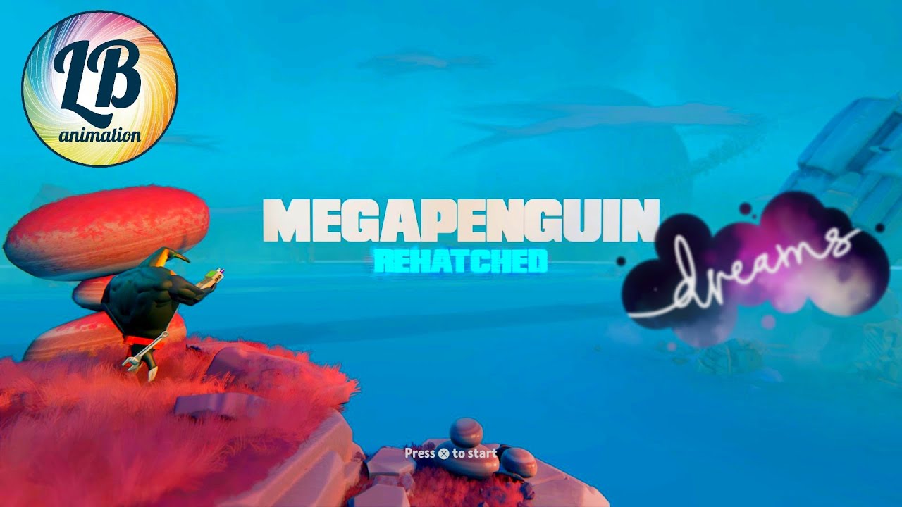 NEW MM GAME RELEASED IN DREAMS PS4 - Megapenguin: Rehatched FULL GAME ...