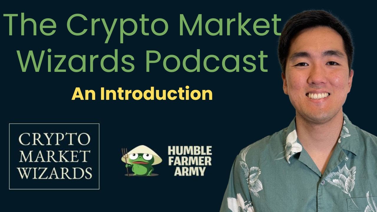 Intro to the Crypto Market Wizards Podcast - YouTube
