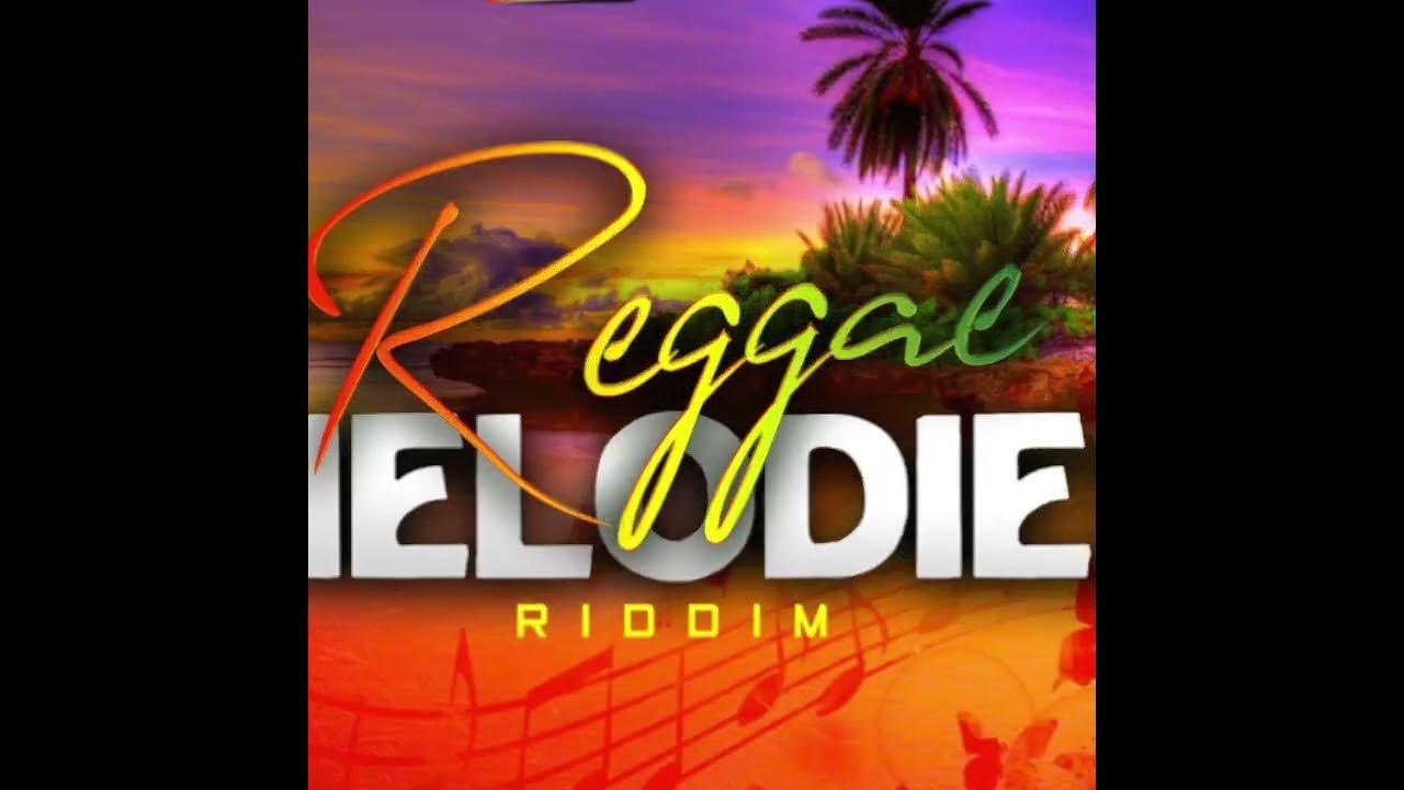 Reggae Melodies Riddim (Full) ) (OFFICIAL MIX) Feat . Nyanda, Ginjah & I Noah (September 2022 ...