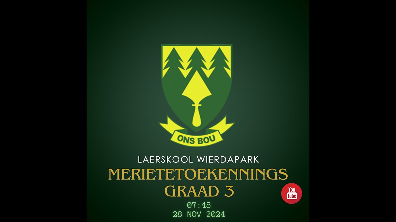 Merietetoekennings GRAAD 3 | W8 W9 W13 W17| 2024 - YouTube