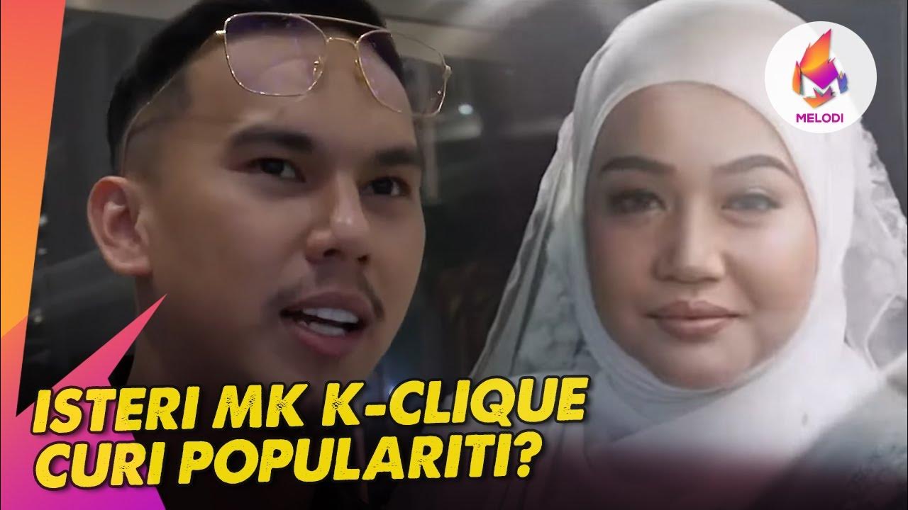 Isteri MK K-Clique Curi Populariti? | Melodi (2023) - YouTube