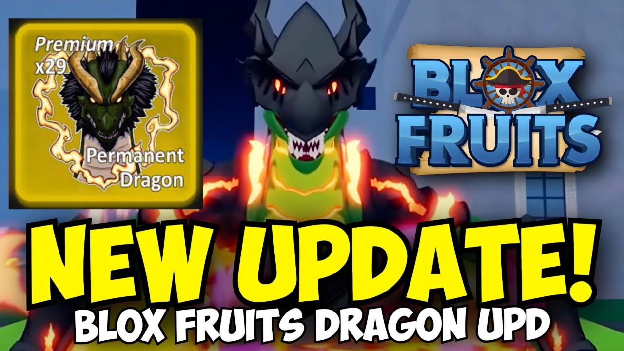 Official Dragon Update in Blox Fruits: Everything You Need to Know! 🐉 ...
