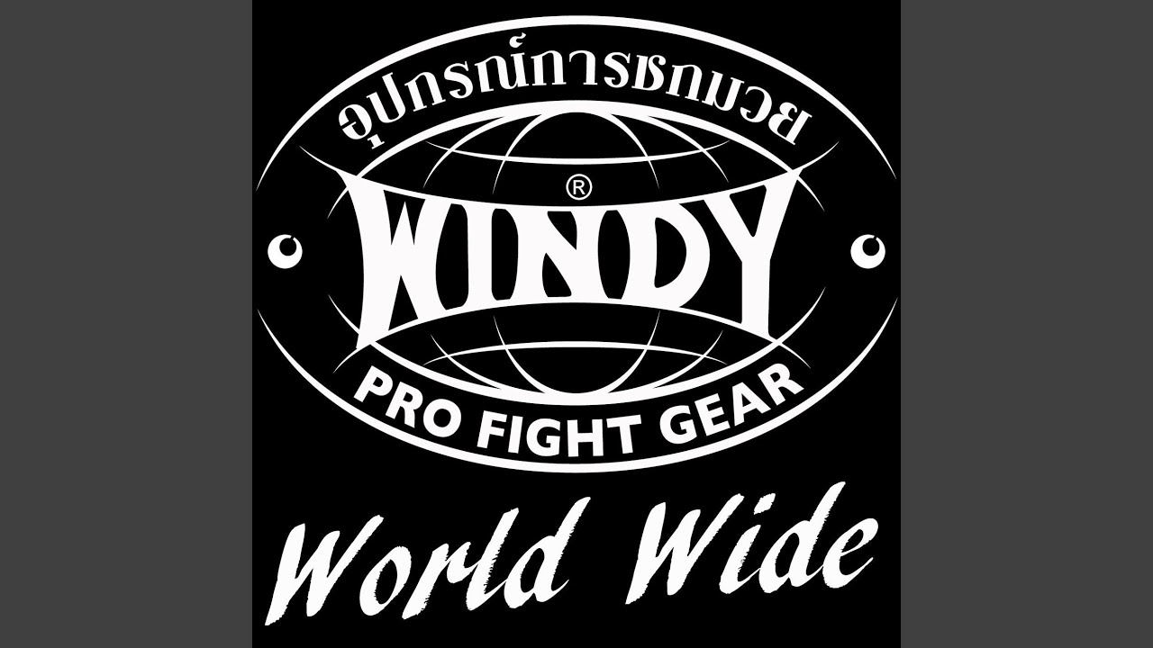 Windy Pro Fight Gear: Windy Worldwide - YouTube