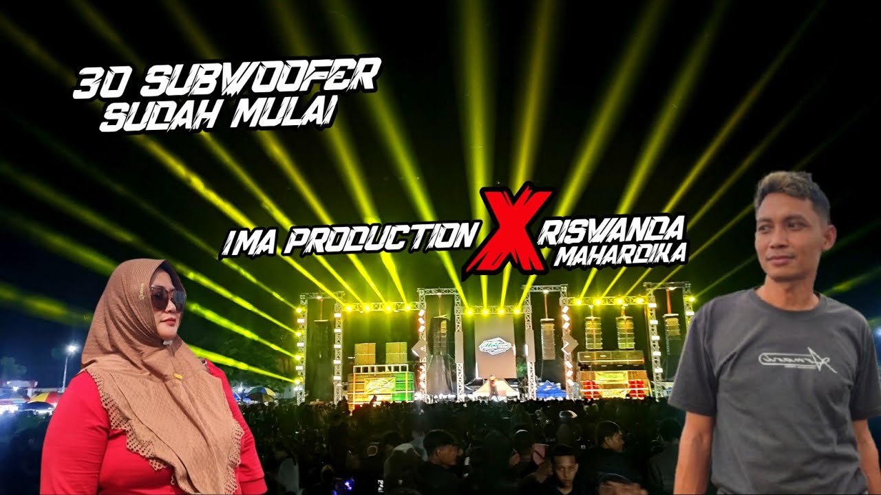 Akhirnya Mulai🔥Riswanda Mahardika X Ima Production Jember‼️Full ...