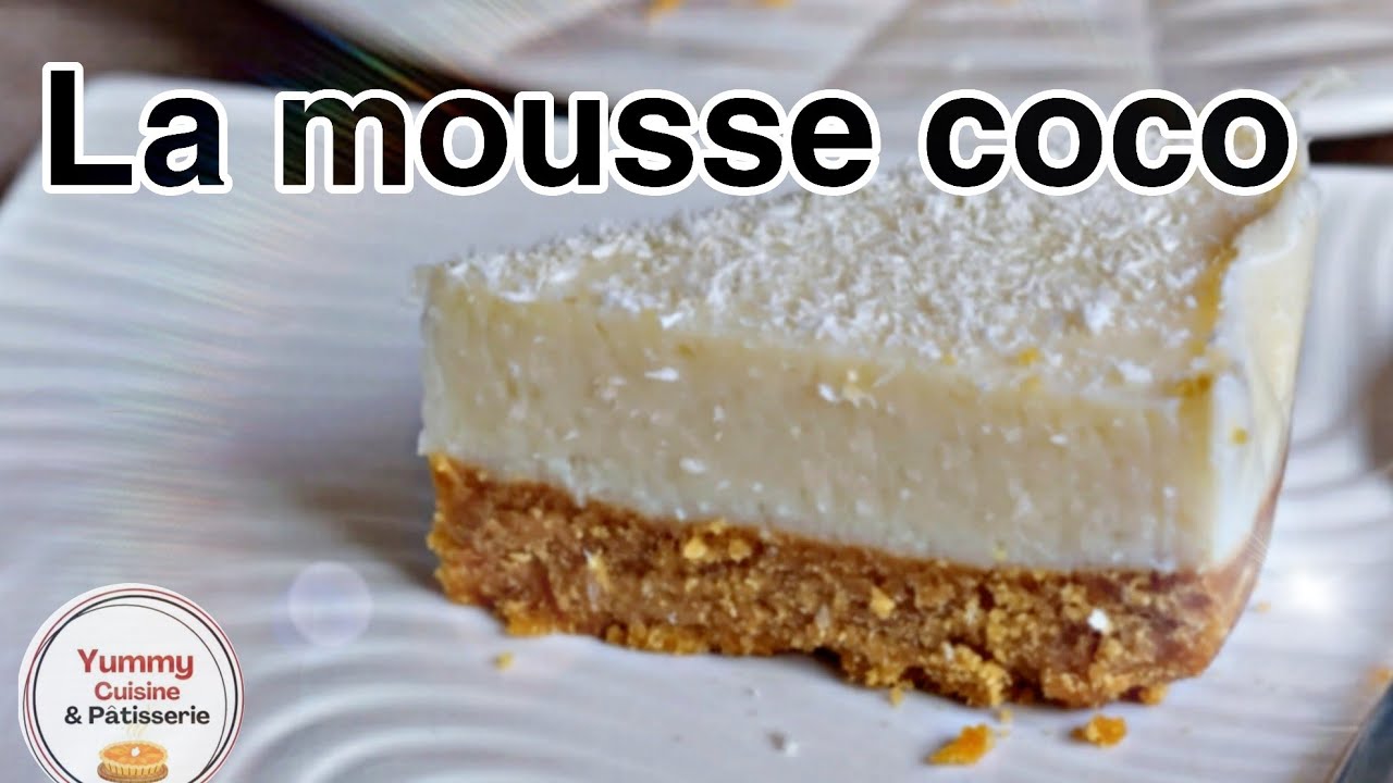 La mousse coco cremeux et croquant à la fois ☺️ - YouTube