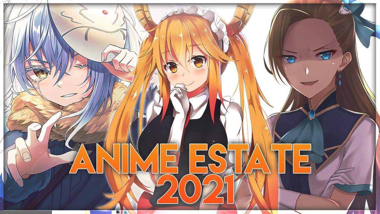 ANIME da VEDERE in ESTATE 2021! - YouTube