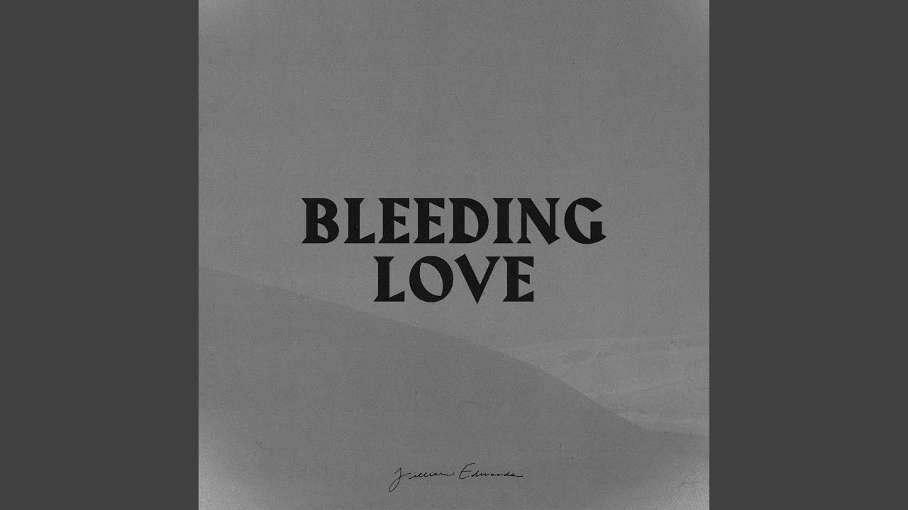 Bleeding Love Quotes