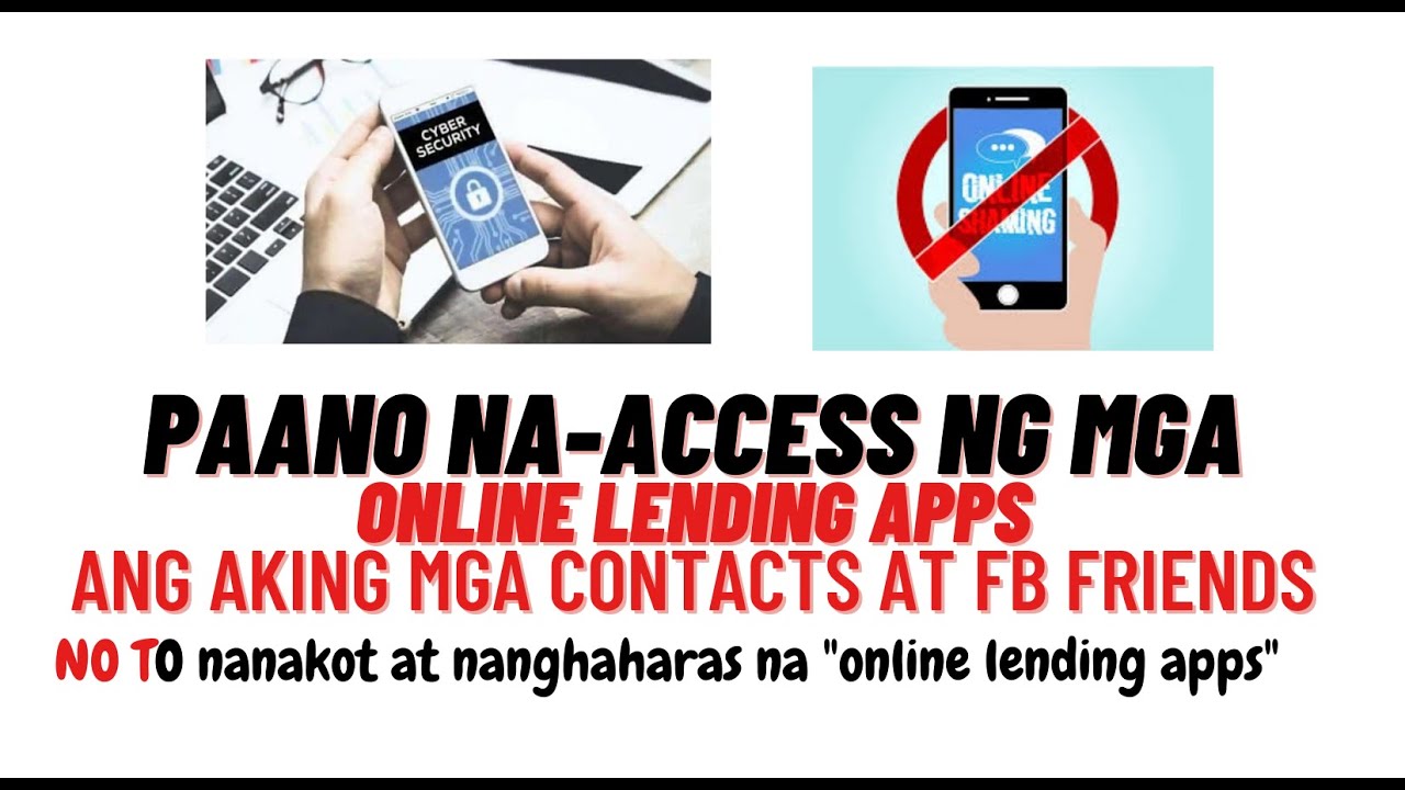 PAANO NA-ACCESS NG MGA ONLINE LENDING APPS ANG AKING MGA CONTACTS ...