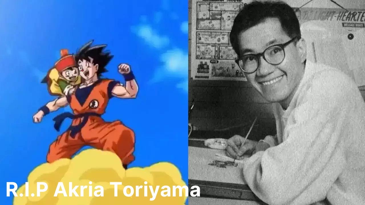 Rest in Peace Akira Toriyama The G.O.A.T - YouTube