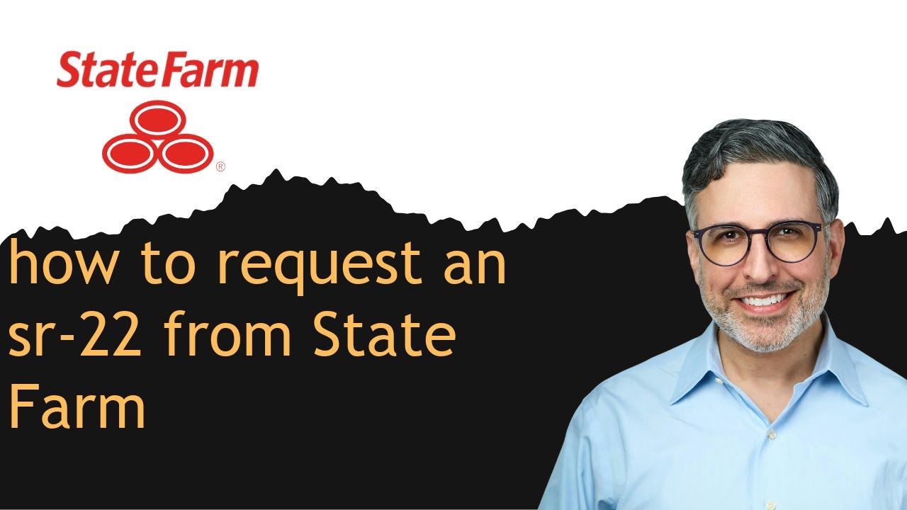how to request an sr-22 from State Farm - YouTube
